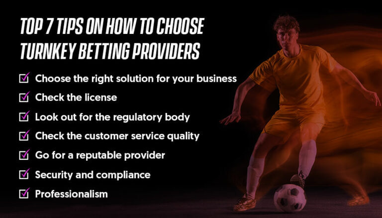 Top 7 Tips on How to Choose Turnkey Betting Providers - iGamingBook